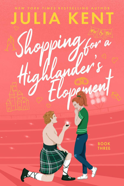 Shopping for a Highlander's Elopement by Julia Kent | eBook | Barnes & Noble®
