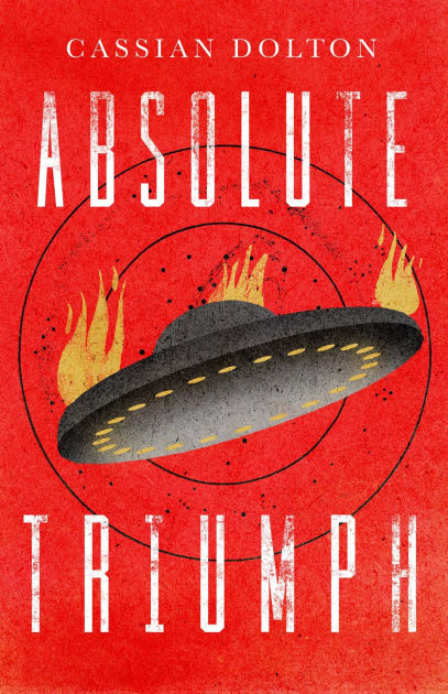 Absolute Triumph by Cassian Dolton | eBook | Barnes & Noble®