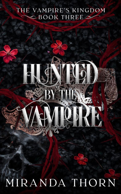 Hunted by the Vampire by Miranda Thorn | eBook | Barnes & Noble®