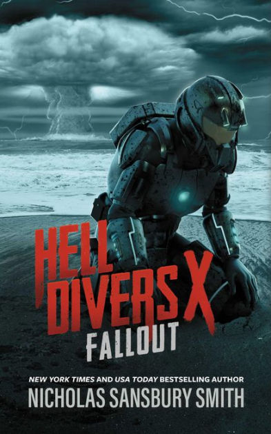 Hell Divers X: Fallout by Nicholas Sansbury Smith, Paperback | Barnes ... Hell Divers X: Fallout by Nicholas Sansbury Smith, Paperback | Barnes ...