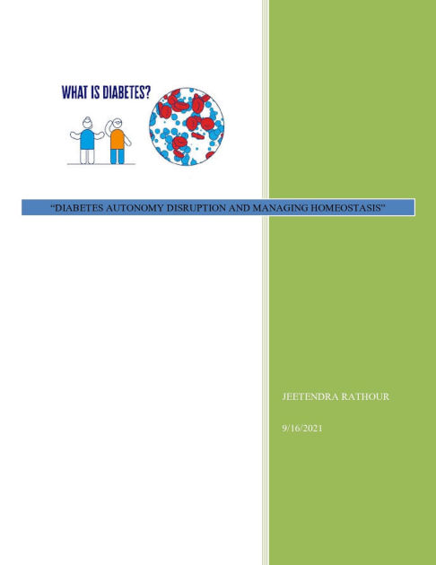 [Diabetes autonomy disruption and managing homeostasis : A perspective ...