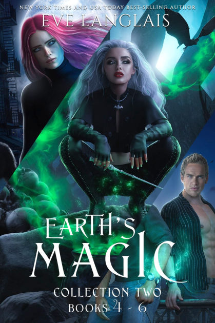 Earth's Magic : Collection Two: Books 4 - 6 by Eve Langlais | eBook | Barnes & Noble®