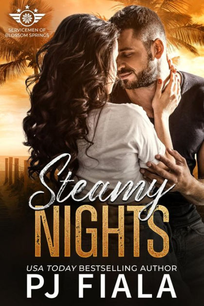 Steamy Nights: A steamy, small-town, romantic suspense novel by Pj Fiala | eBook | Barnes & Noble®