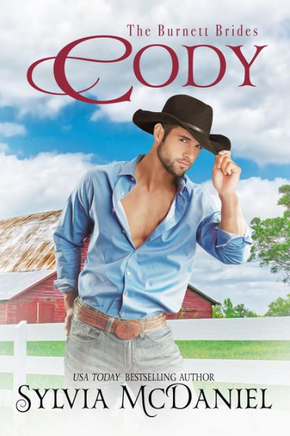 Cody: Billionaire Contemporary Western Romance by Sylvia Mcdaniel | eBook | Barnes & Noble®