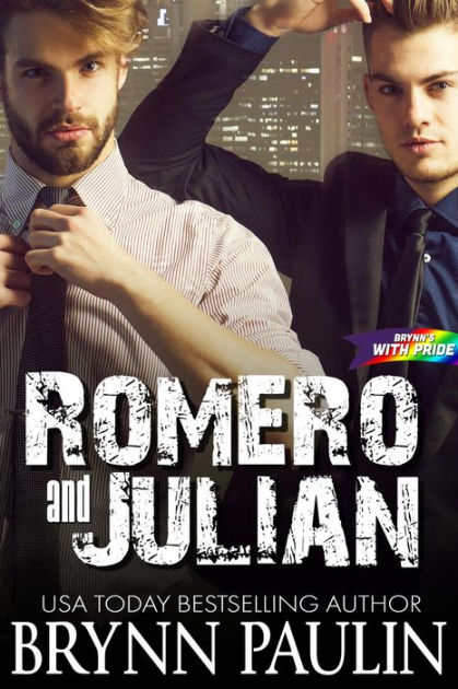 Romero and Julian by Brynn Paulin | eBook | Barnes & Noble®