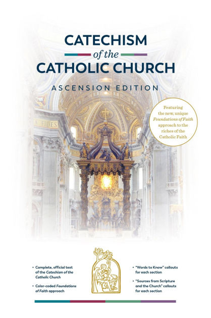 Catechism of the Catholic Church, Ascension Edition by Ascension Press, US Conference of ...