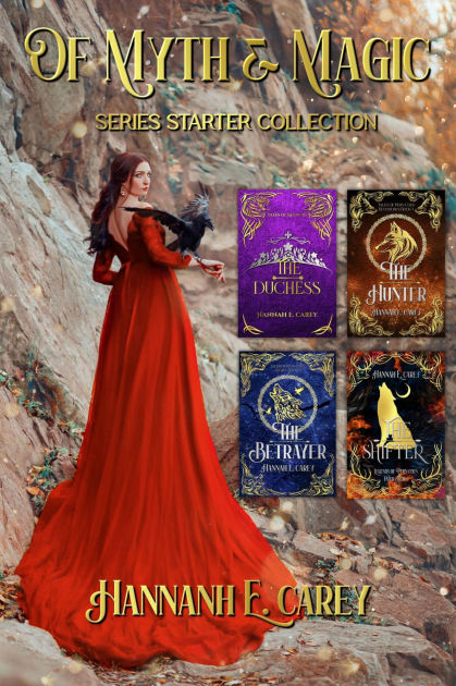 Of Myth & Magic: Series Starter Collection by Hannah E. Carey | eBook | Barnes & Noble®