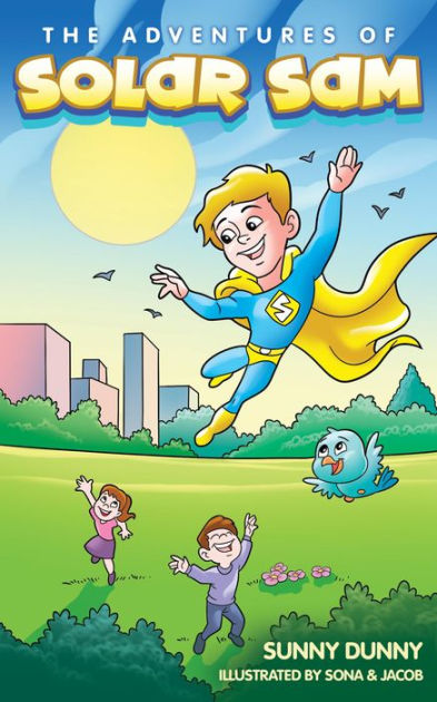 The Adventures of Solar Sam by Sunny Dunny | eBook | Barnes & Noble®
