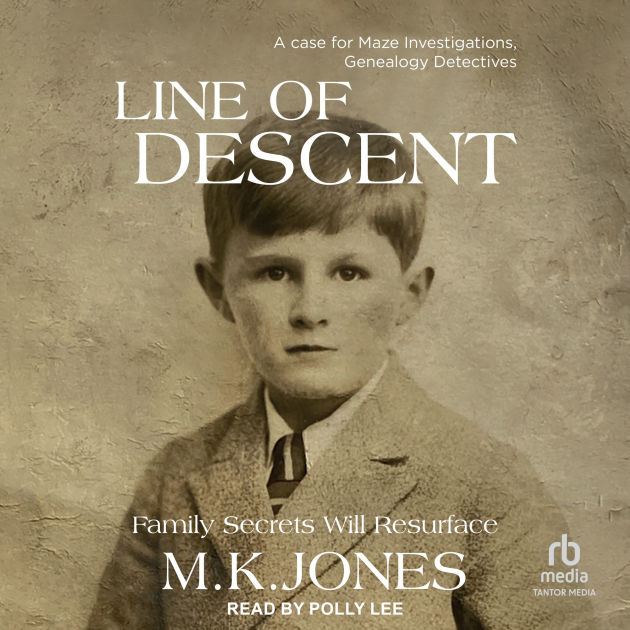 Line of Descent by M. K. Jones, Polly Lee | 2940191970387 | Audiobook (Digital) | Barnes & Noble®