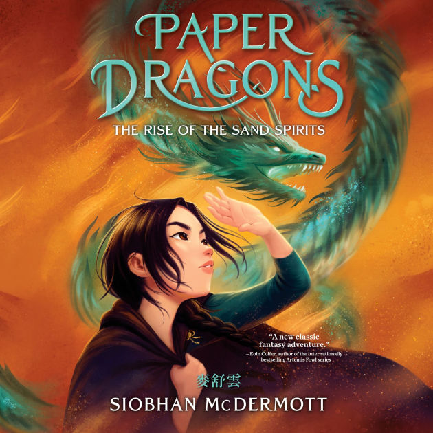 Paper Dragons #2: The Rise of the Sand Spirits by Siobhan McDermott, Hardcover | Barnes & Noble®