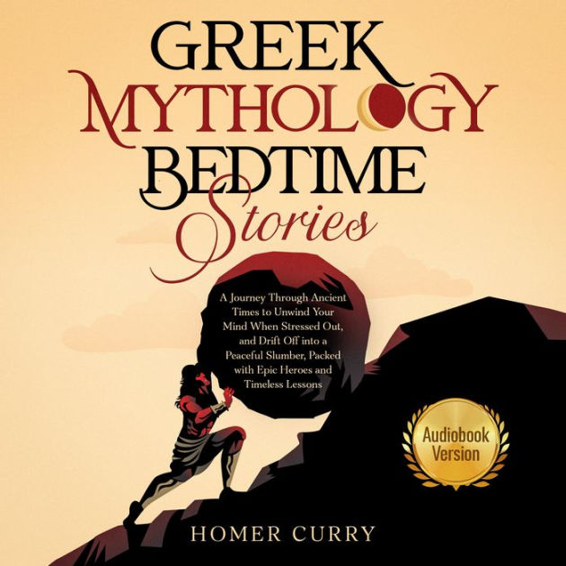 Greek Mythology Bedtime Stories: A Journey Through Ancient Times and ...