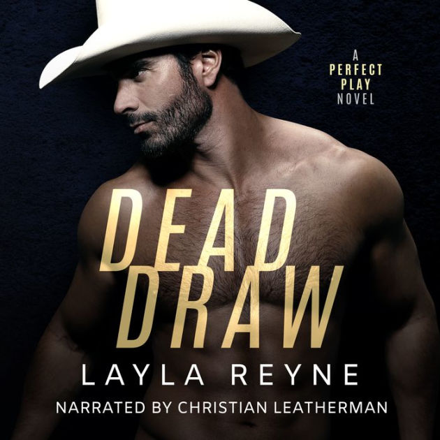Dead Draw: A Marriage of Convenience Gay Romantic Suspense by Layla Reyne, Christian Leatherman ...