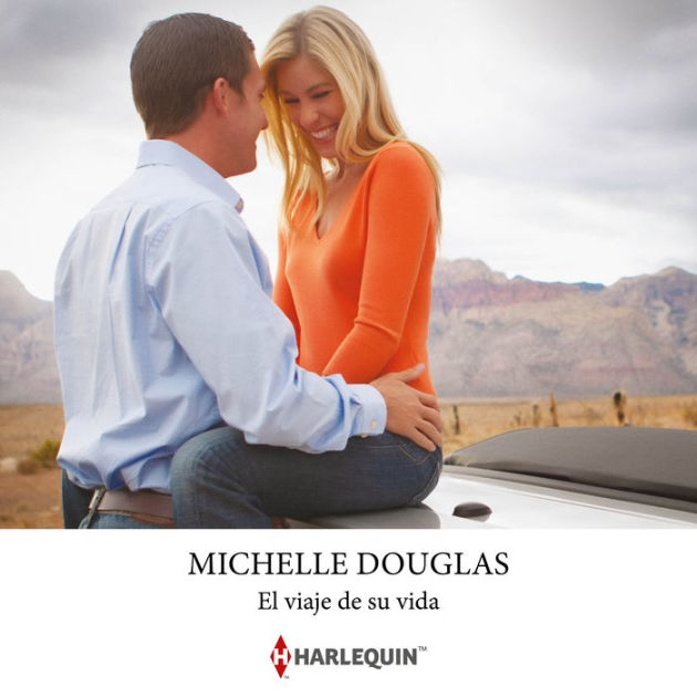 El viaje de su vida by Michelle Douglas | eBook | Barnes & Noble®