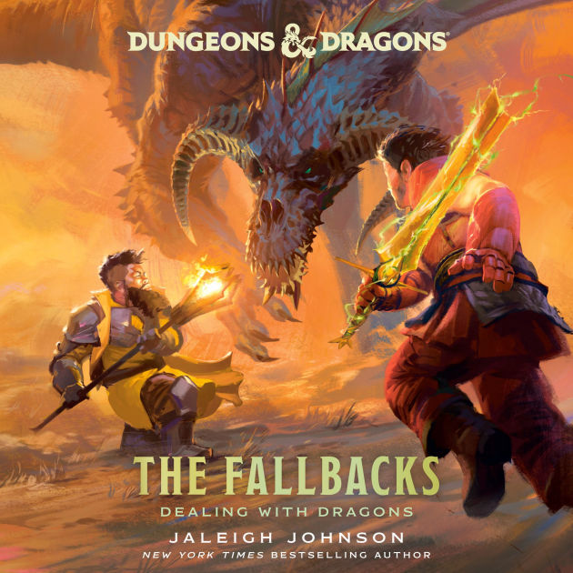 Dungeons & Dragons: The Fallbacks: Dealing with Dragons by Jaleigh ...