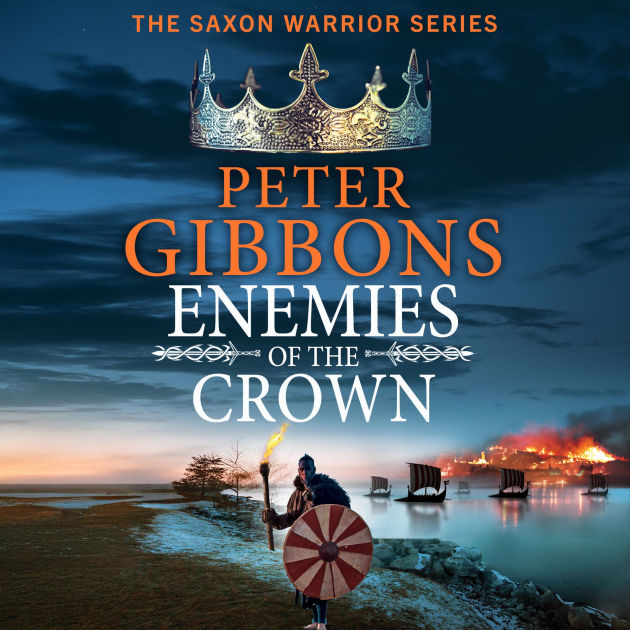 Enemies of the Crown: A BRAND NEW instalment in the action-packed historical adventure series ...