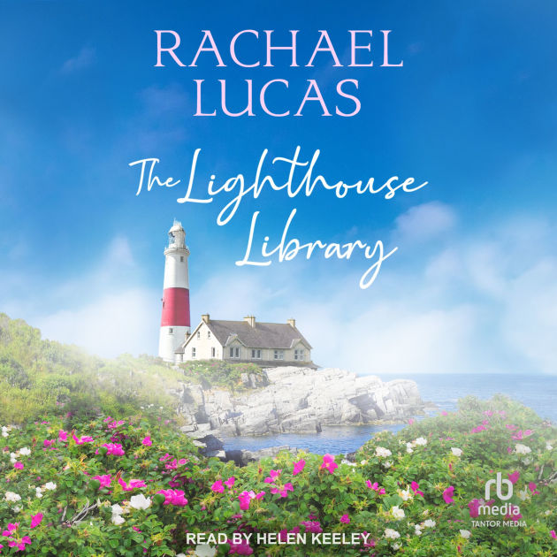 The Lighthouse Library by Rachael Lucas, Helen Keeley | 2940194301096 | Audiobook (Digital ...