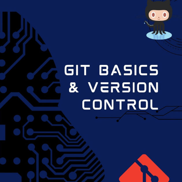Git Basics and Version Control: Coder's companion by Sankar Srinivasan, Digital Voice Mike G ...
