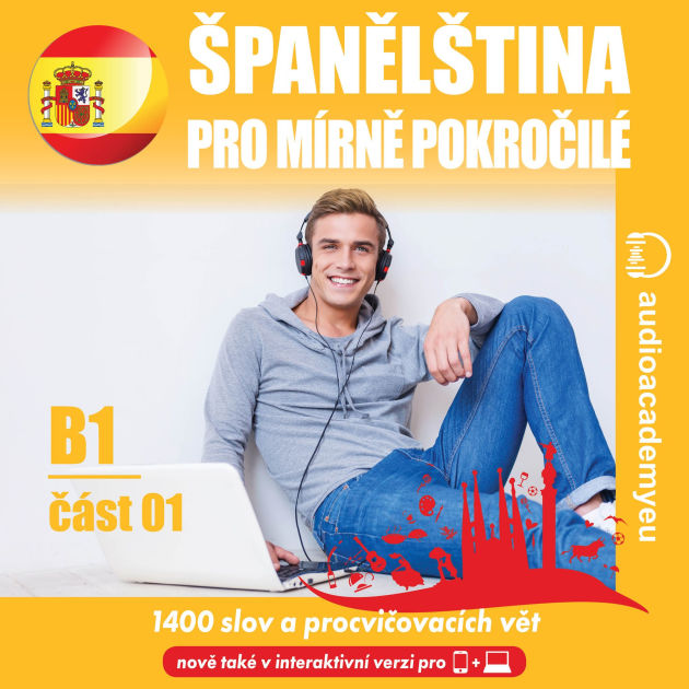 ¿pan¿l¿tina pro mírn¿ pokro¿ilé B1_¿ást 01: Poslechový kurz ¿pan¿l¿tiny pro mírn¿ pokro¿ilé ...