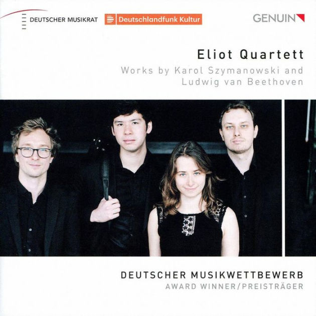 Eliot Quartett: Works by Karol Szymanwski and Ludwig van Beethoven by Eliot Quartett | CD ...