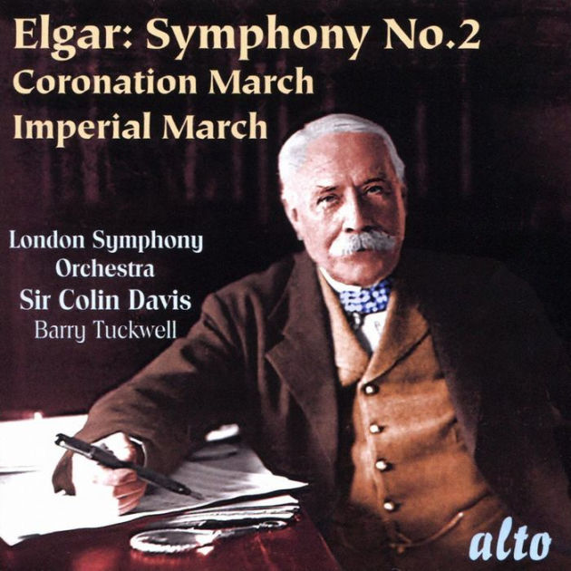 Elgar: Symphony No. 2; Coronation March; Imperial March by Colin Davis | CD | Barnes & Noble®