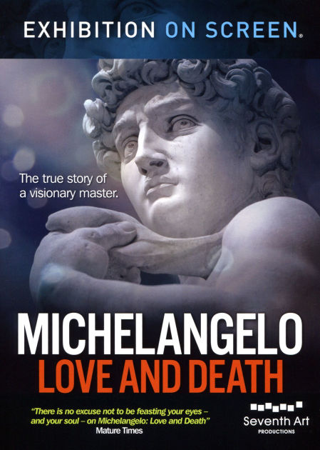 Exhibition on Screen: Michelangelo - Love and Death by David Bickerstaff, David Bickerstaff ...