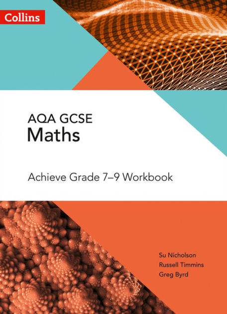 Collins GCSE Maths - GCSE Maths AQA Achieve Grade 7-9 Workbook by ... Collins GCSE Maths - GCSE Maths AQA Achieve Grade 7-9 Workbook by ...