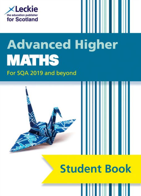 Student Book For SQA Exams Advanced Higher Maths Student Book second student-book-for-sqa-exams-advanced-higher-maths-student-book-second
