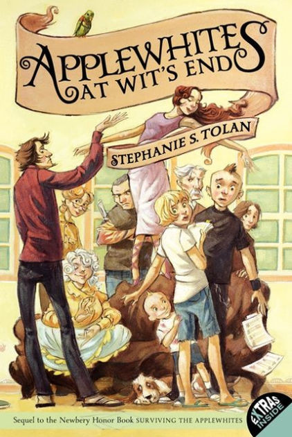 Applewhites at Wit's End by Stephanie S. Tolan, Paperback | Barnes & Noble®