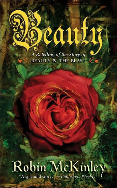 Beauty: A Retelling of the Story of Beauty and the Beast by Robin ...