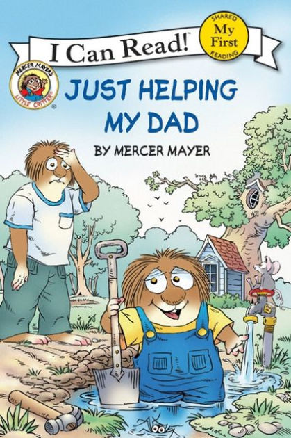 Little Critter: Just Helping My Dad by Mercer Mayer, Paperback | Barnes ...
