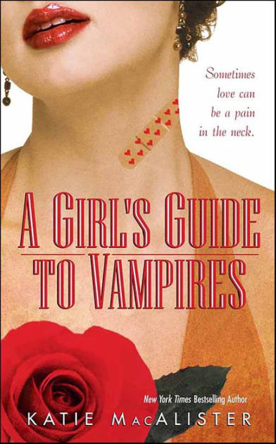A Girls Guide To Vampires Dark Ones Series 1 By Katie Macalister