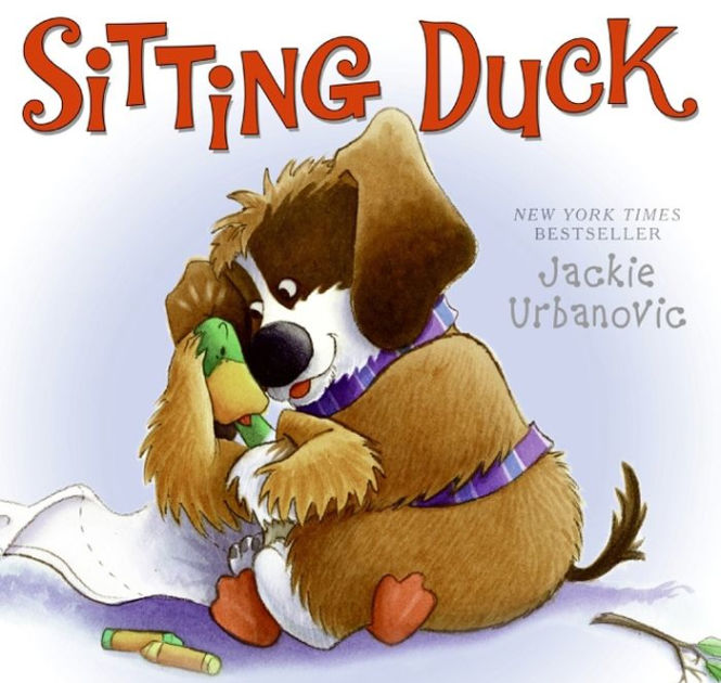 Sitting Duck by Jackie Urbanovic | eBook (NOOK Kids) | Barnes & Noble®