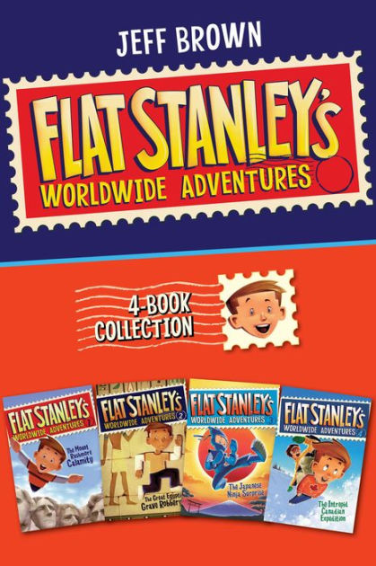 Flat Stanley's Worldwide Adventures 4-Book Collection: The Mount ...