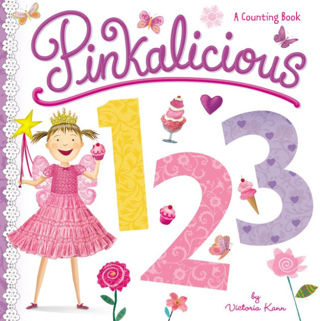 Pinkalicious 123: A Counting Book by Victoria Kann, Board Book | Barnes ...