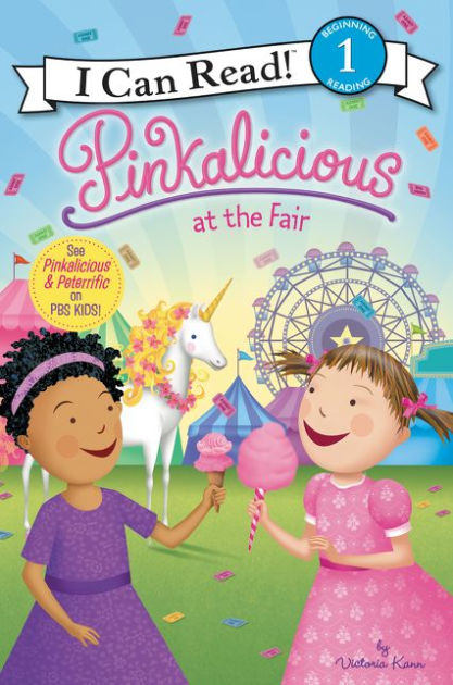 Pinkalicious At The Fair By Victoria Kann Paperback Barnes And Noble®