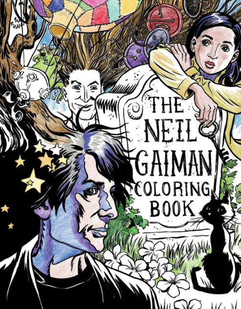 The Neil Gaiman Coloring Book: Coloring Book for Adults and Kids to ...