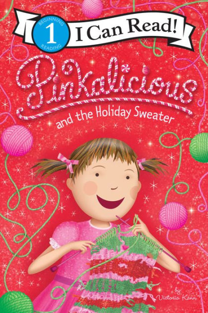 Pinkalicious and the Holiday Sweater: A Christmas Holiday Book for Kids ...