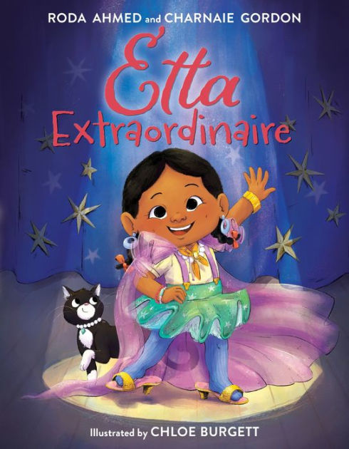 Etta Extraordinaire by Roda Ahmed, Chloe Burgett, Charnaie Gordon ...
