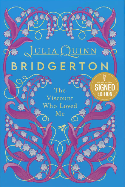 The Viscount Who Loved Me Deluxe Collector's Edition (Signed Book) (Bridgerton Series #2) by ...