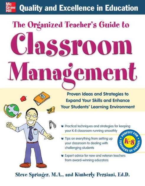 The Organized Teacher's Guide to Classroom Management by Kimberly ...