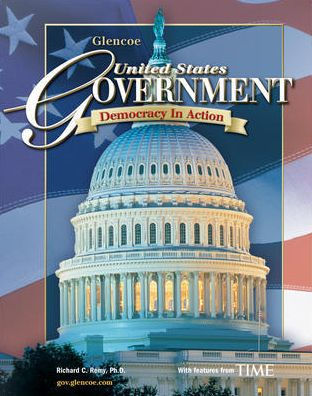 United States Government; Democracy in Action, Student Edition ...