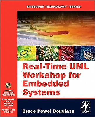 Real Time UML Workshop for Embedded Systems by Bruce Powel Douglass | eBook | Barnes & Noble®