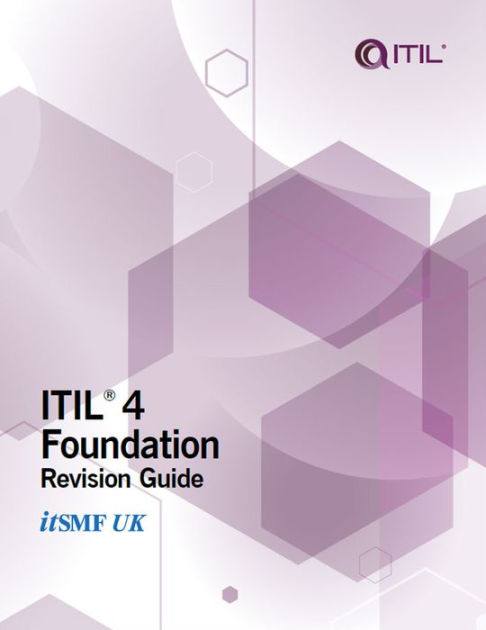 ITIL 4 Foundation Revision Guide by Alison Cartlidge | eBook | Barnes & Noble®