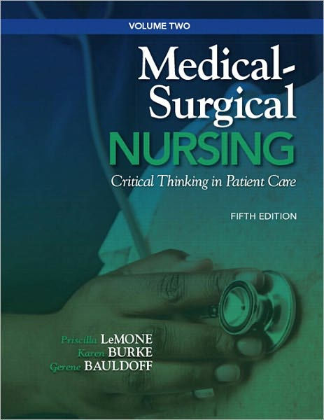 Medical-Surgical Nursing: Critical Thinking in Patient Care, Volume 2 ...