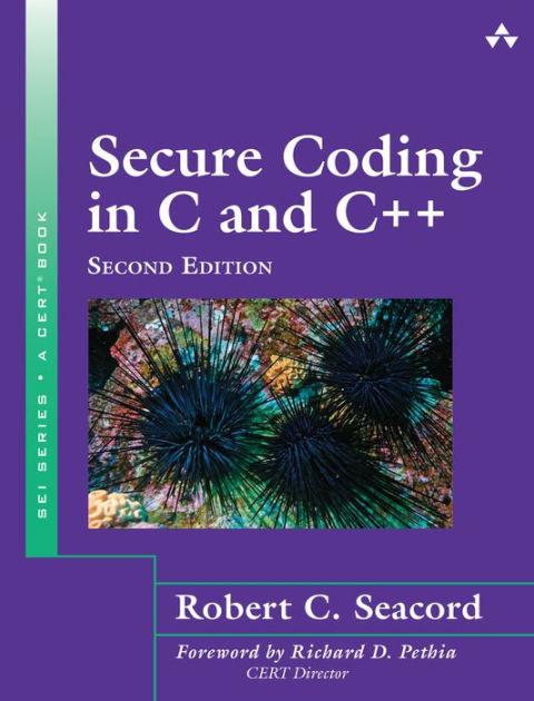 Secure Coding In C And C By Robert Seacord Ebook Barnes And Noble®