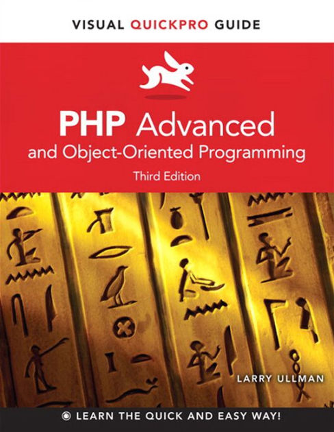 Php Advanced And Object Oriented Programming Visual Quickpro Guide By Larry Ullman Ebook 6203