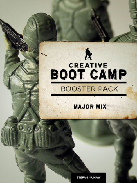 Creative Boot Camp 30-Day Booster Pack: Major Mix by Stefan Mumaw | eBook | Barnes & Noble®