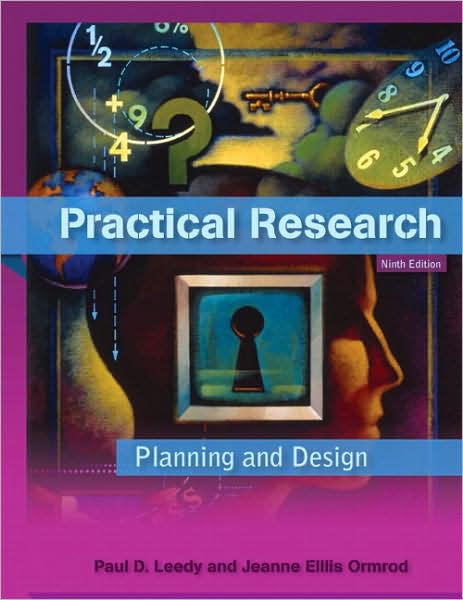 Practical Research Planning And Design Edition 9 By Paul D Leedy Jeanne Ellis Ormrod