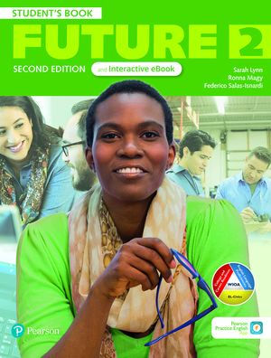 Future 2ed Level 2 Student Book & Interactive eBook with App by Pearson Education, Other Format ...