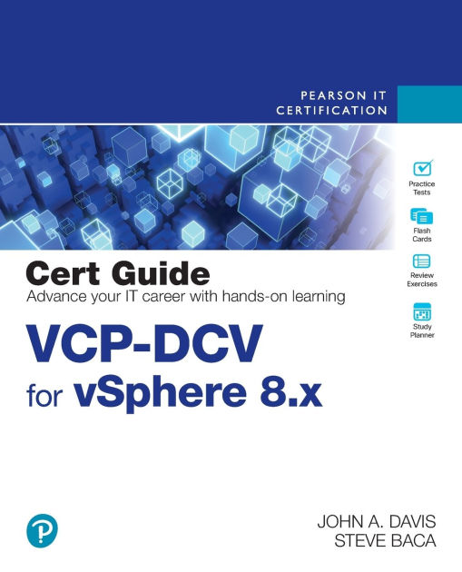 VCP-DCV for vSphere 8.x Cert Guide by John Davis, Steve Baca, Paperback | Barnes & Noble®